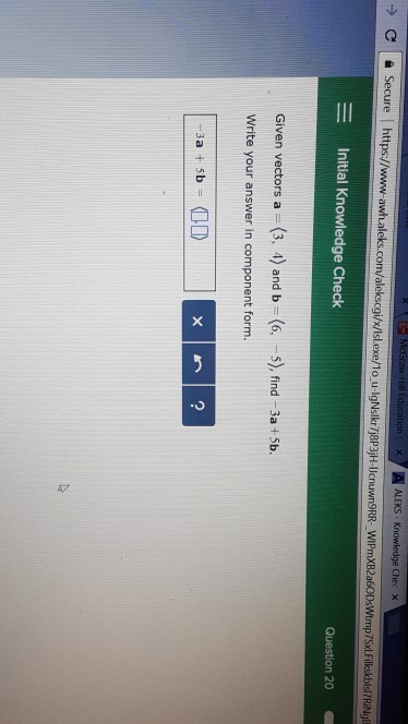 Solved: ALEKS-Knowledge Check ORR Initial Knowledge Check ... | Chegg.com Solved: ALEKS-Knowledge Check ORR Initial Knowledge Check ... | Chegg.com