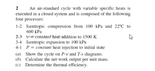Solved: An Air-standard Cycle With Variable Specific Heats... | Chegg.com