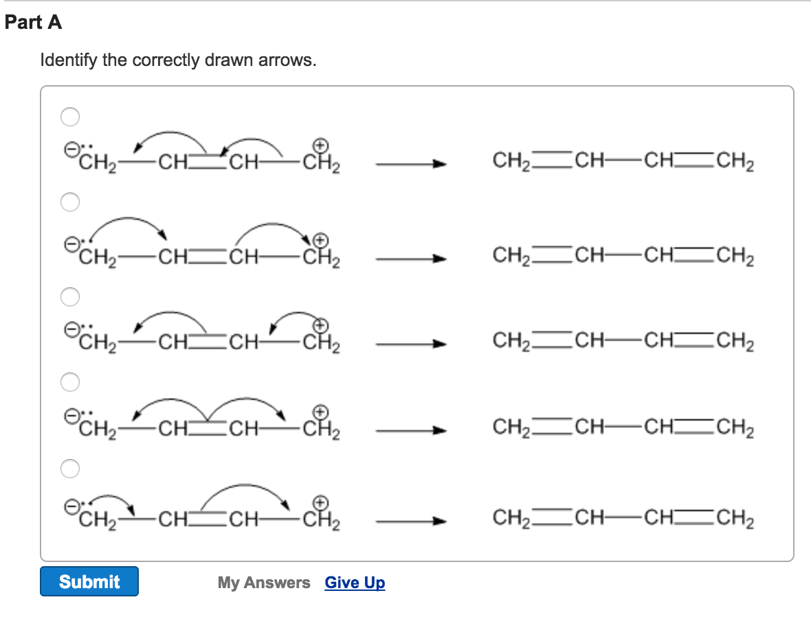 Solved: Part A Identify The Correctly Drawn Arrows. CH2CH ... | Chegg.com