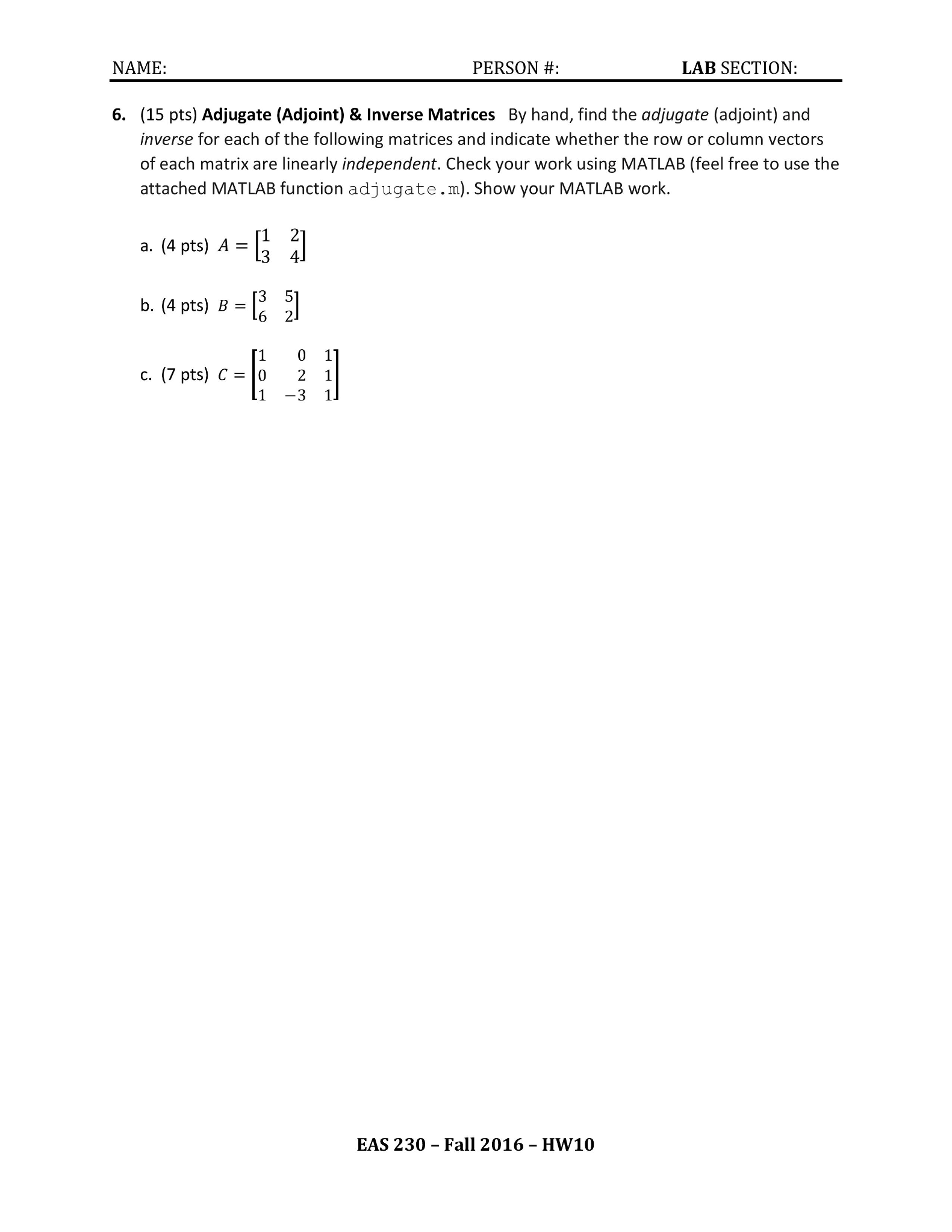 Solved ?Adjugate (Adjoint) & Inverse Matrices By hand, find | Chegg.com