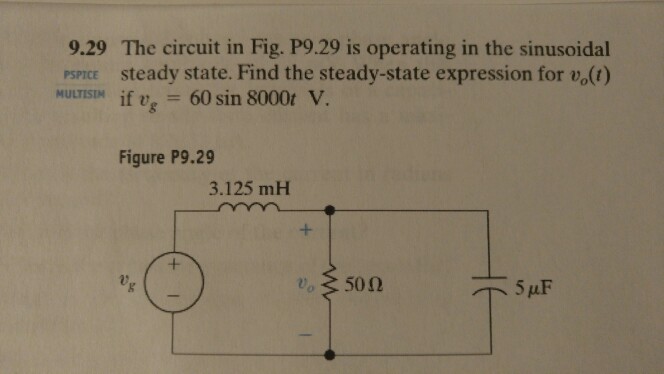 Solved 9.29 The circuit in Fig. P9.29 is operating in the | Chegg.com