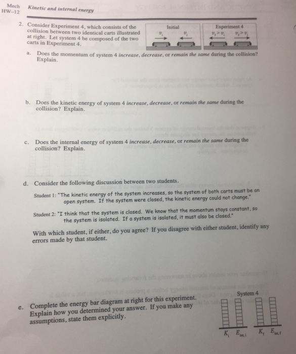 Solved: Consider Experiment 4, Which Consists Of The Colli... | Chegg.com