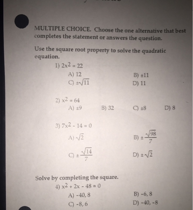 Solved Use the square root property to solve the quadratic | Chegg.com