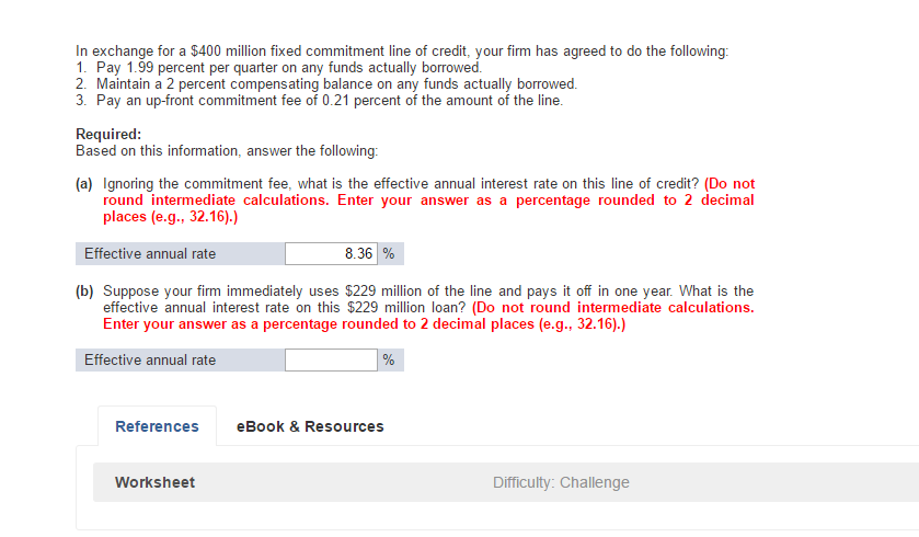 Solved In exchange for a $400 million fixed commitment line | Chegg.com
