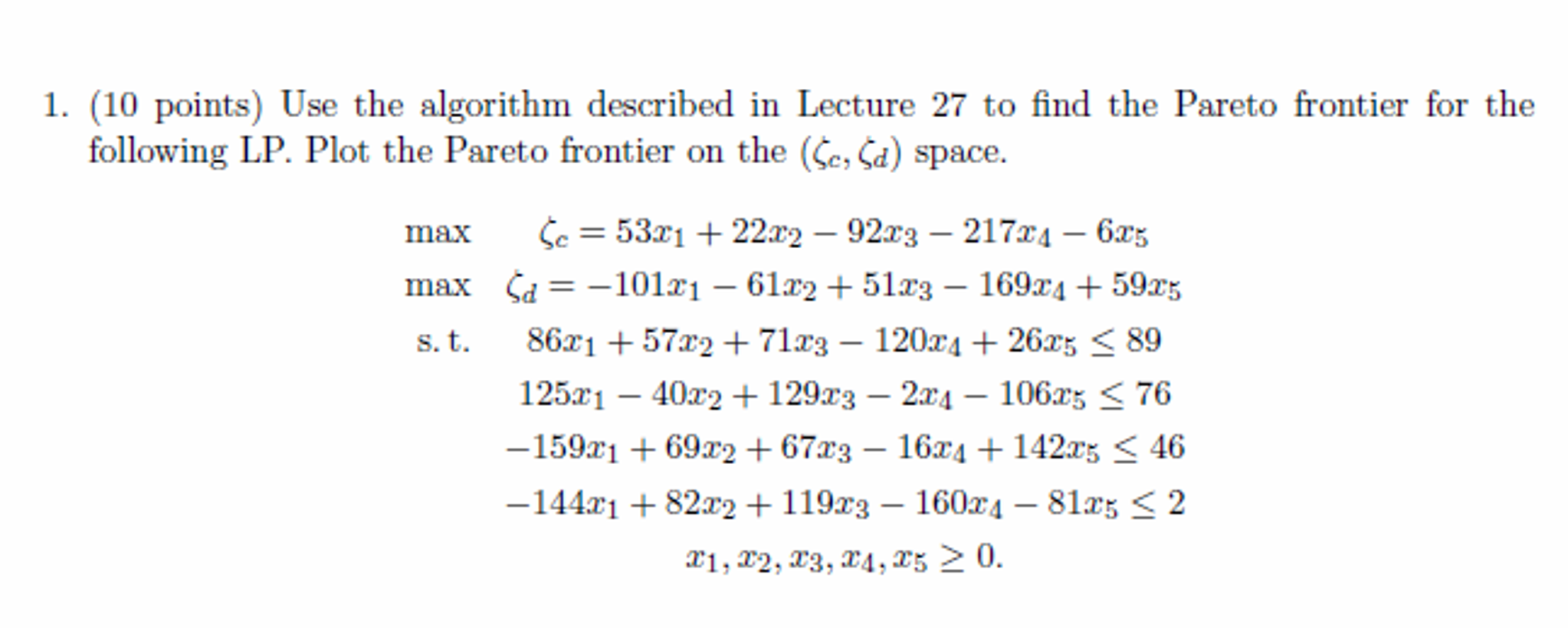 Use the algorithm described in Lecture 27 to find the | Chegg.com