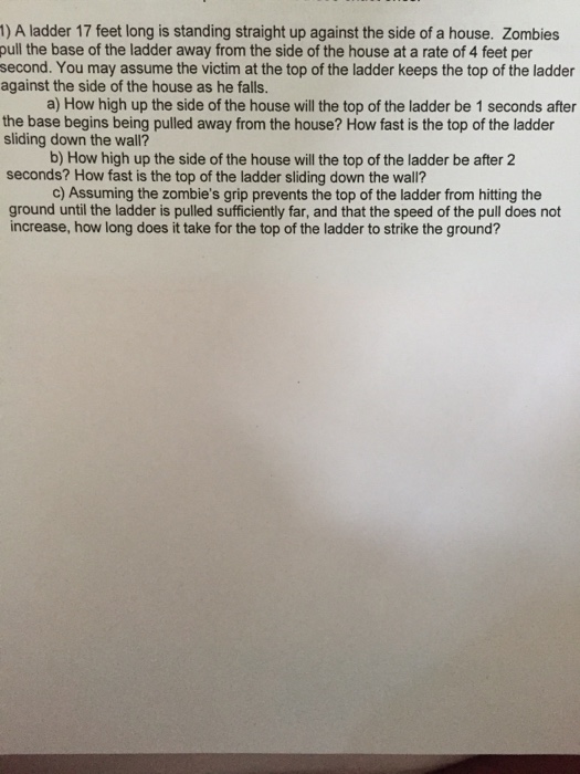 Solved A ladder 17 feet long is standing straight up against | Chegg.com