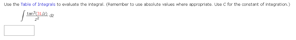 Solved Use the Table of Integrals to evaluate the integral. | Chegg.com