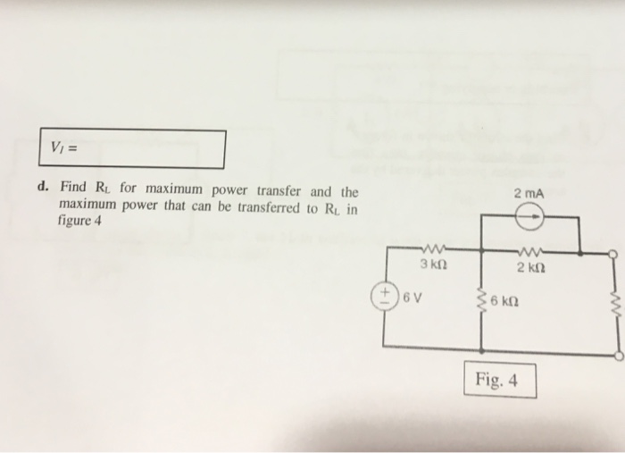 Solved Find R_L for maximum power transfer and ihe maximum | Chegg.com