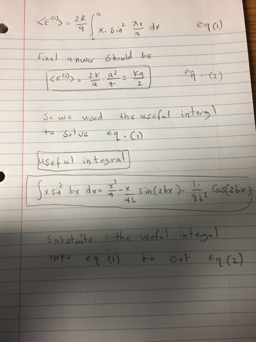Solved = 2k/9 integral_0^a x. sin^2 lambda x/9 dx Final | Chegg.com