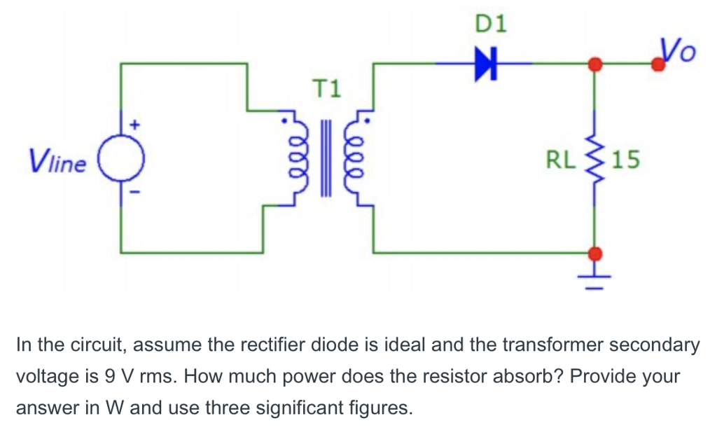 Solved In the circuit, assume the rectifier diode is ideal | Chegg.com