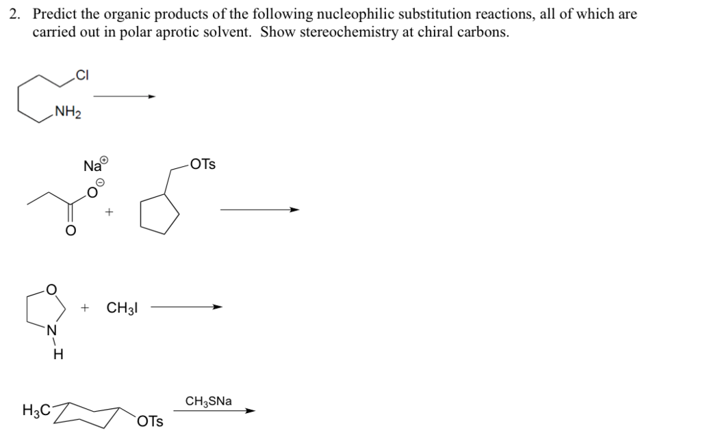 Solved 2. Predict the organic products of the following | Chegg.com
