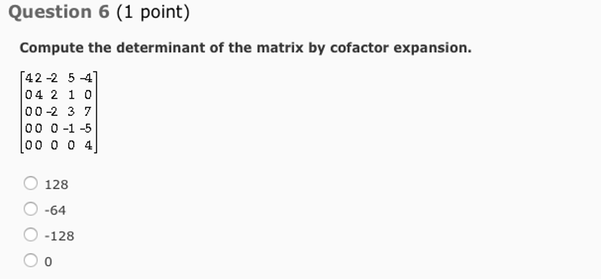 Solved Compute the determinant of the matrix by cofactor | Chegg.com