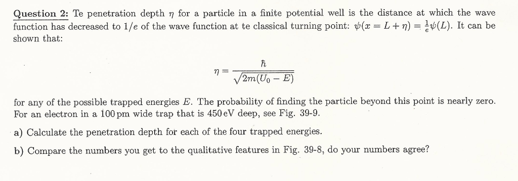 Solved Te penetration depth eta for a particle in a finite | Chegg.com