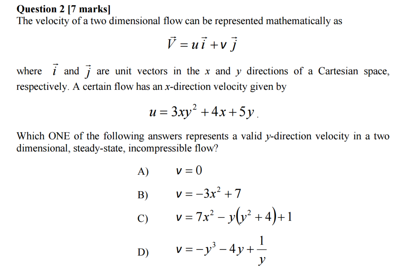 Solved The velocity of a two dimensional flow can be | Chegg.com