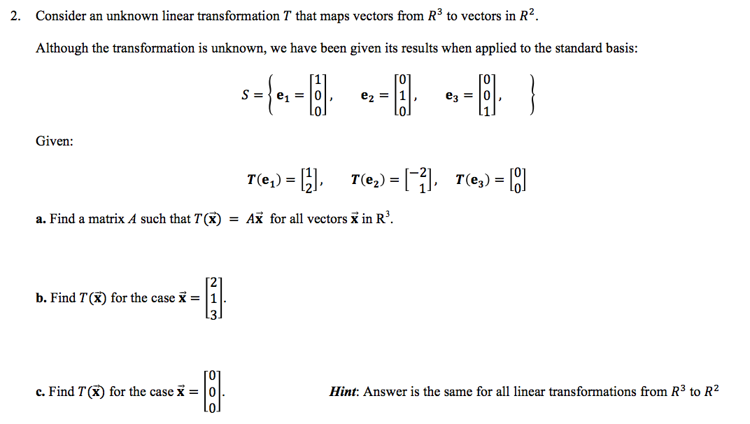 Solved 1 Linear Transformations For Each Matrix A Define Chegg