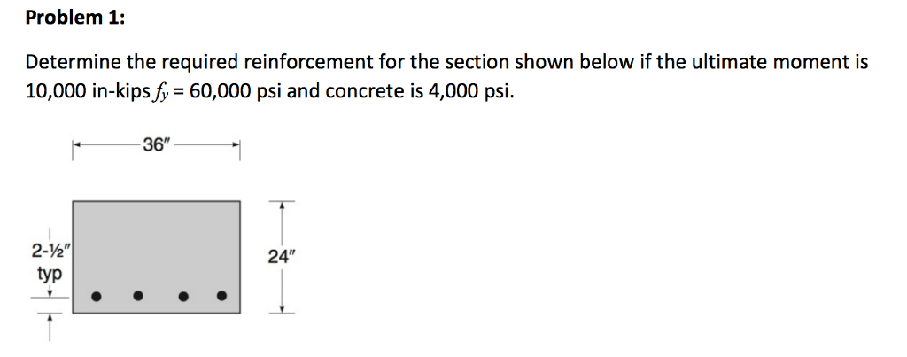 Solved Problem 1: Determine the required reinforcement for | Chegg.com