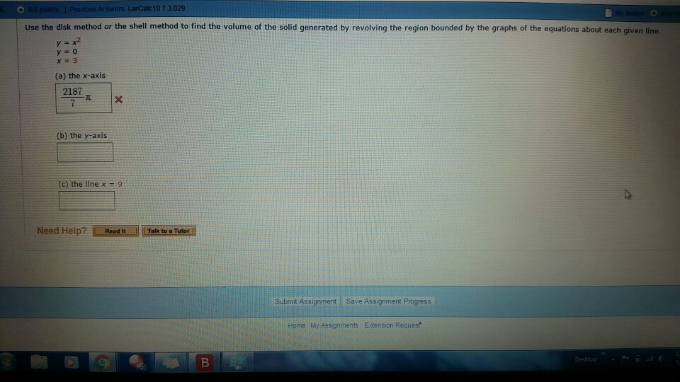 Solved Use the disk method or the shell method to find the | Chegg.com
