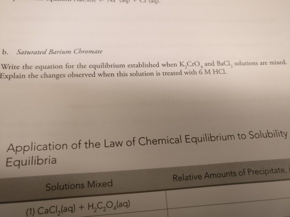 Solved b. Satuwated Barium Chromate Write the equation for | Chegg.com