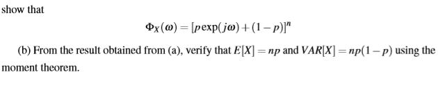 Solved Problem 5 (CHF of discrete RV): (10 points) The | Chegg.com