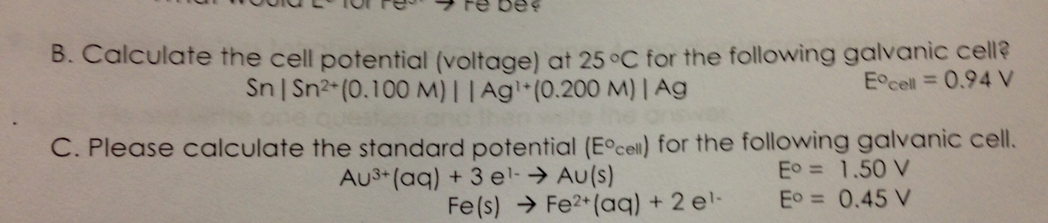 Solved Calculate the cell potential (voltage) at 25 degree C | Chegg.com