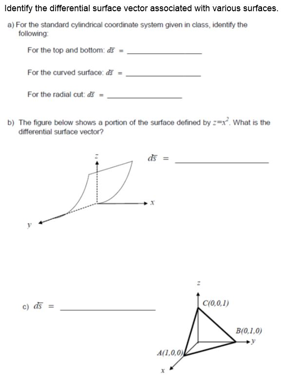 Solved Identify the differential surface vector associated | Chegg.com