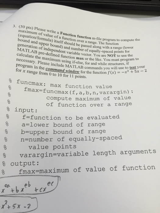 Solved 3. (50 pts) Please write a Function function m-file | Chegg.com Solved 3. (50 pts) Please write a Function function m-file | Chegg.com