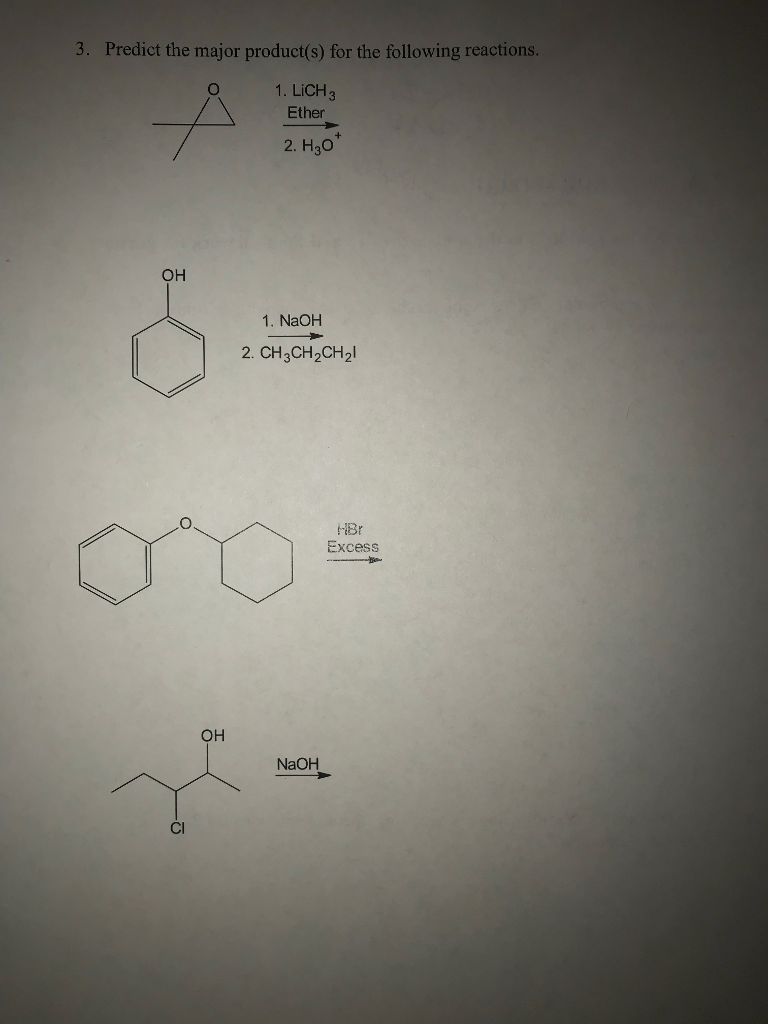 Solved 3. Predict the major product(s) for the following | Chegg.com