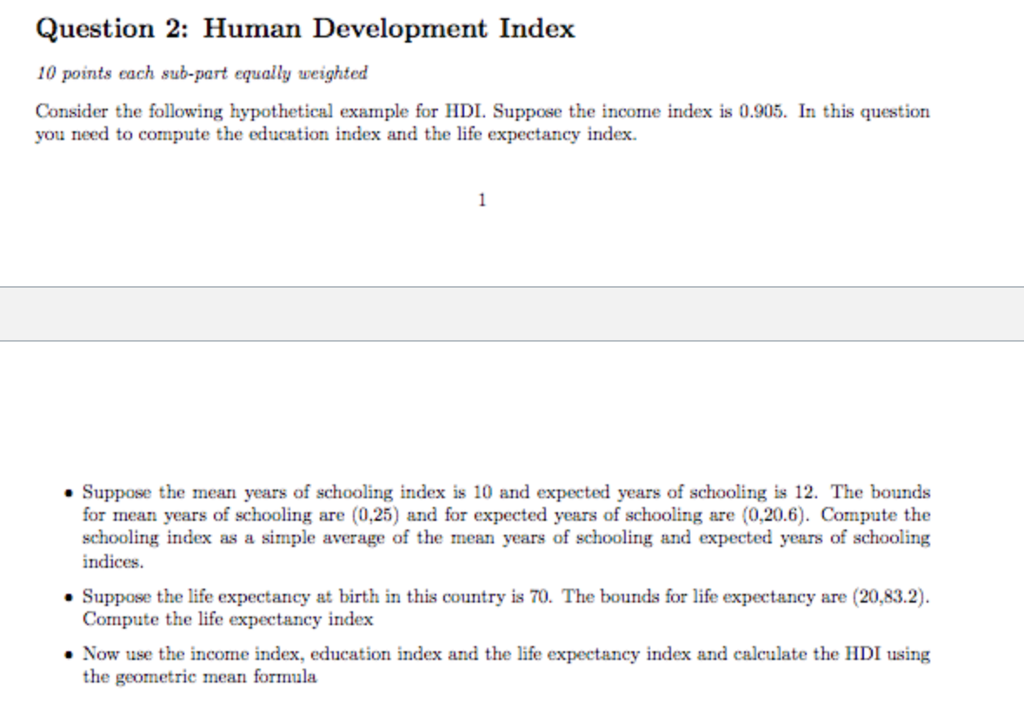 Solved Consider the following hypothetical example for HDI. | Chegg.com