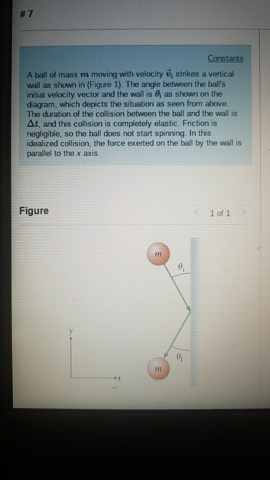 Solved #7 Constants A ball of mass m moving with velocity v, | Chegg.com