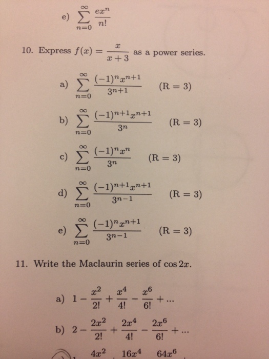 Solved 10. Express f (x) = x/x+3 as a power series. 11. | Chegg.com