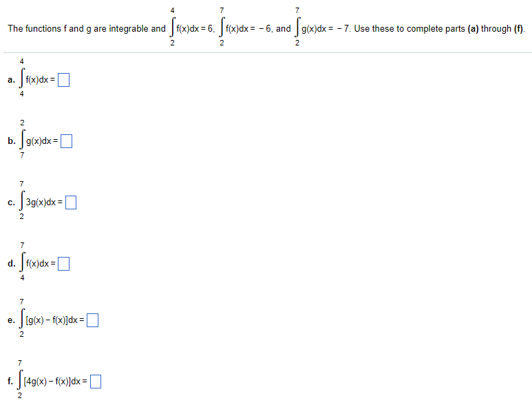 Solved The functions f and g are integrable and integral^4_2 | Chegg.com