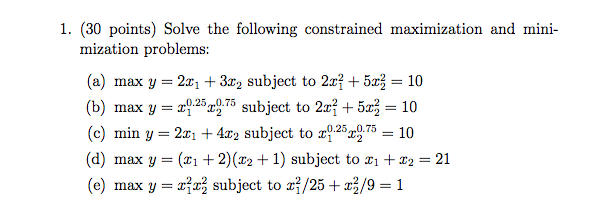 Solved Solve the following constrained maximization and | Chegg.com