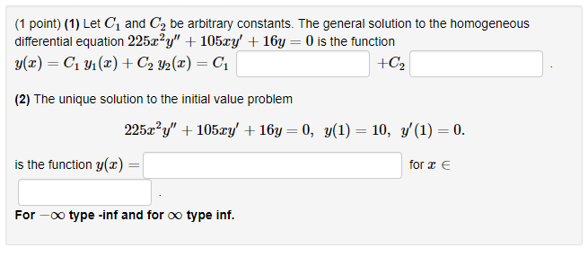 Solved (1 point) (1) Let C1 and C2 be arbitrary constants. | Chegg.com