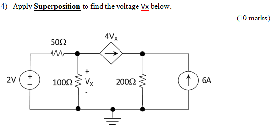 Solved 4) Apply Superposition to find the voltage Vx below | Chegg.com