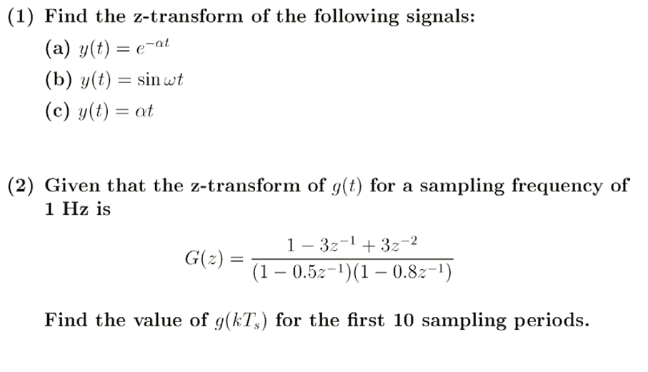 Solved Find the z-transform of the following signals: (a) y | Chegg.com