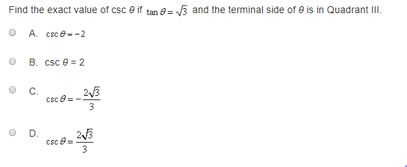 Solved Find the exact value of CSC ? if tan ?= 3 and the | Chegg.com