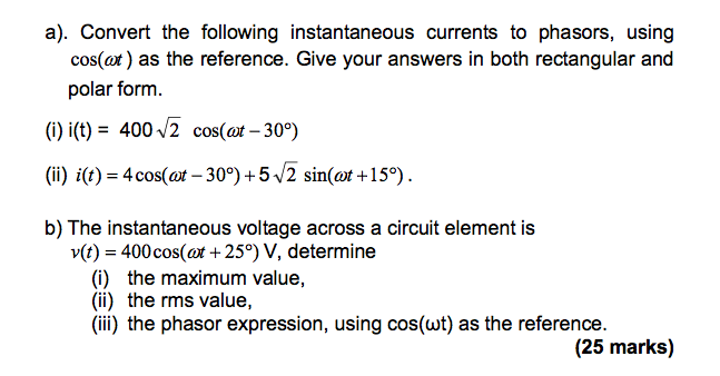 Solved Convert the following instantaneous currents to | Chegg.com