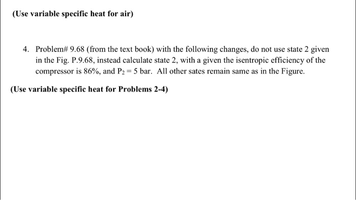 Solved (Use variable specific heat for air) Problem# 9.68 | Chegg.com