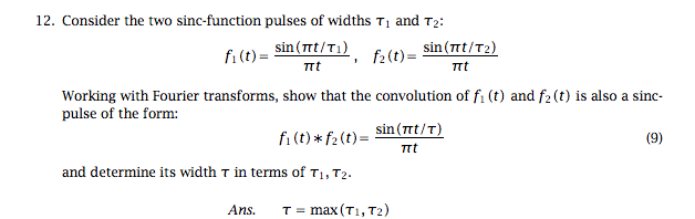 Solved Consider the two sine-function pulses of widths tau_1 | Chegg.com