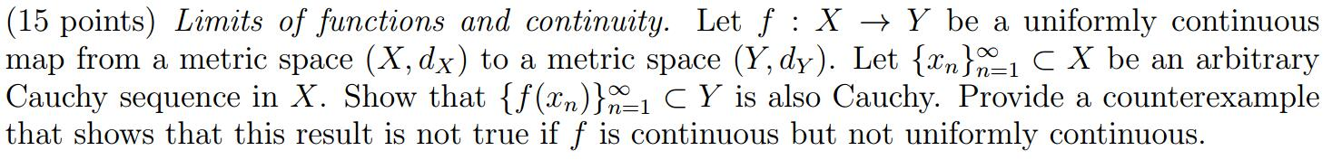 Solved Limits of functions and continuity. Let f : X | Chegg.com