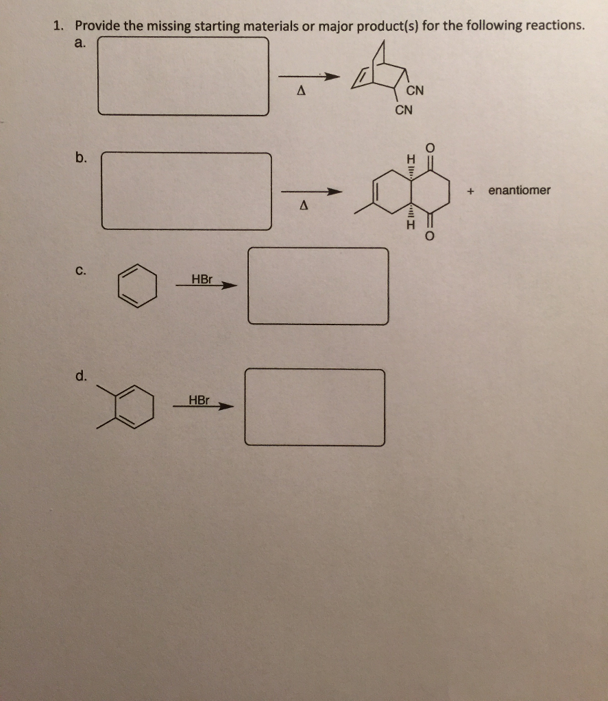 Solved Provide the missing starting materials or major | Chegg.com