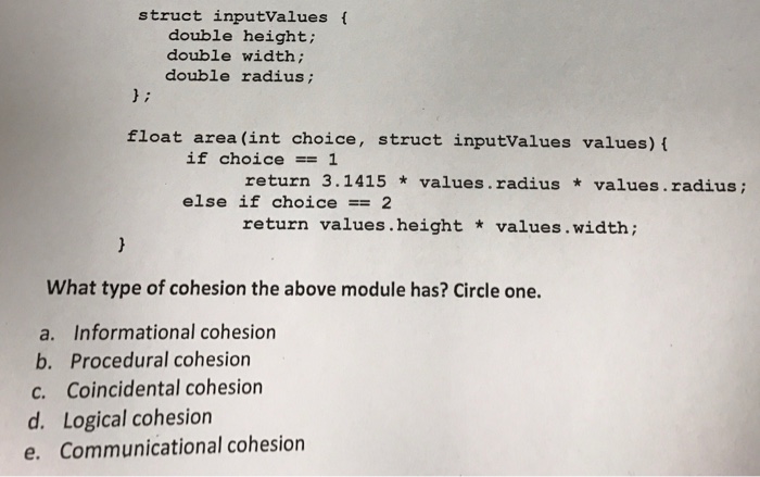Solved struct inputValues {double height; double width; | Chegg.com