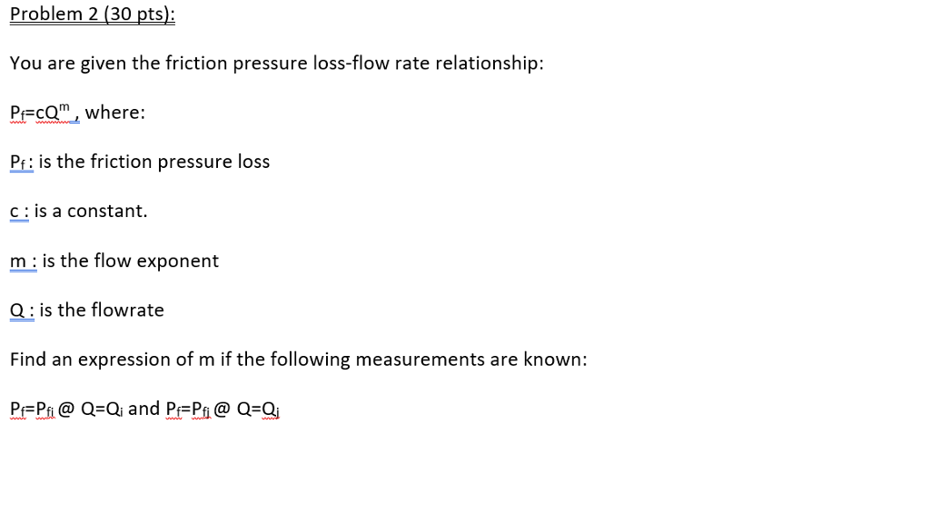 Solved Problem 2 (30 pts): You are given the friction | Chegg.com
