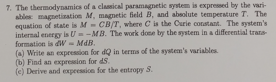 Solved The thermodynamics of a classical paramagnetic system | Chegg.com
