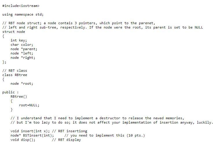 Solved #include using namespace std; // RBT node struct; a | Chegg.com