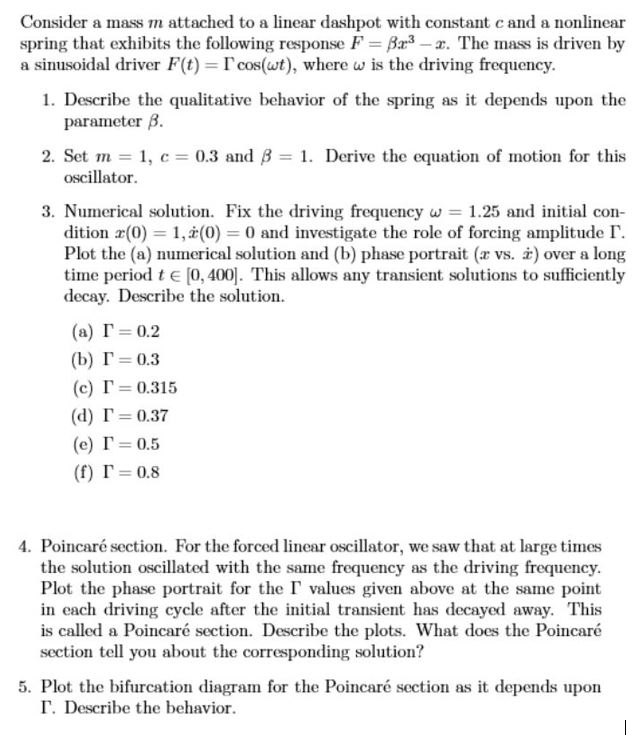 Solved Consider a mass m attached to a linear dashpot with | Chegg.com