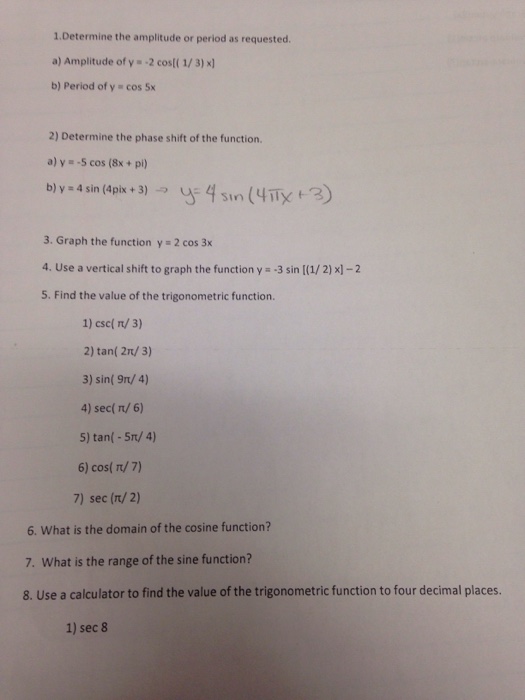 Solved 1.Determine the amplitude or period as requested. a) | Chegg.com