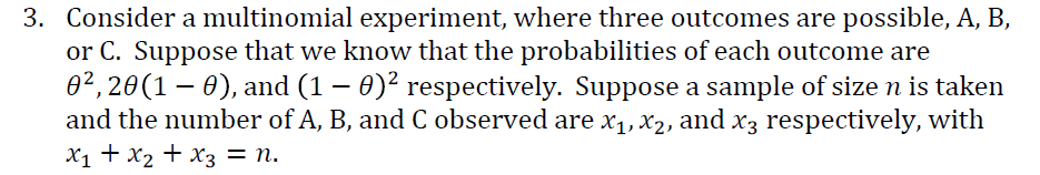 Solved Consider a multinomial experiment,where three | Chegg.com