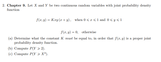 Solved Let X and Y be two continuous random variables with | Chegg.com