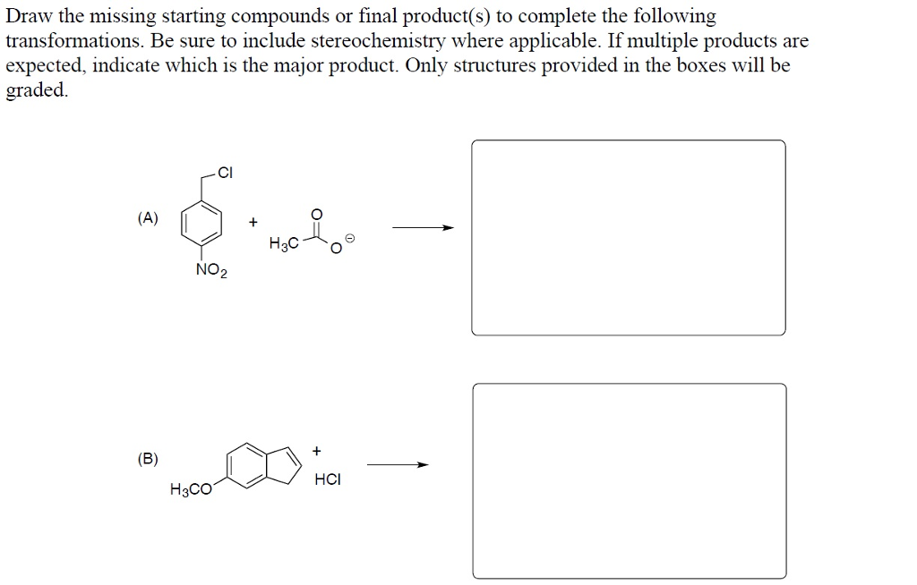 Solved Draw the missing starting compounds or final | Chegg.com